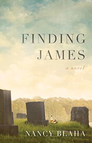Finding James by Nancy Blaha | Goodreads