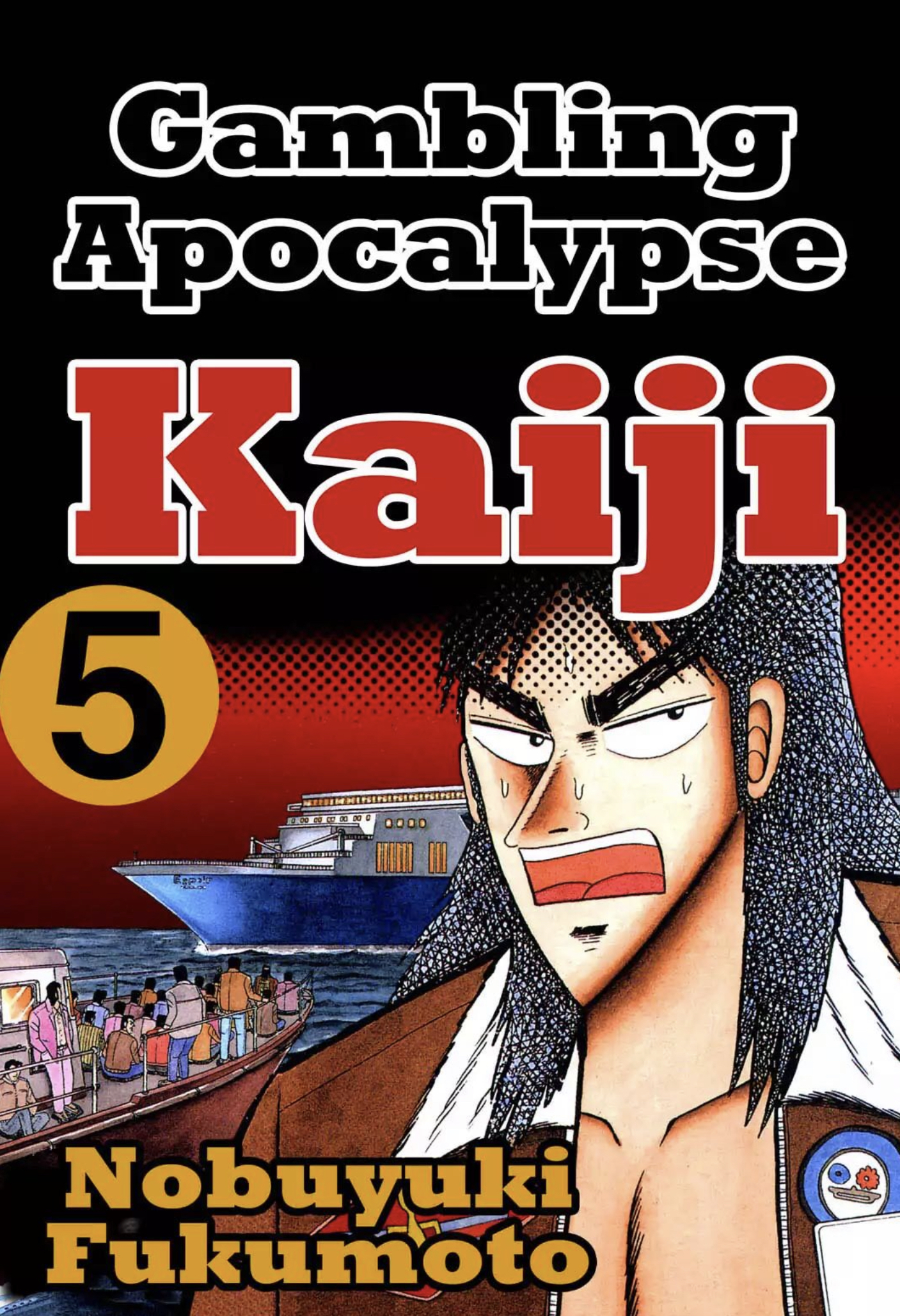 Tobaku Mokushiroku Kaiji (#5) by Nobuyuki Fukumoto | Goodreads