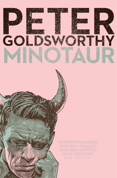 Minotaur by Peter Goldsworthy | Goodreads