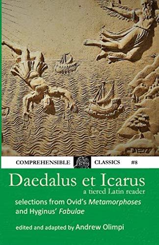 Daedalus and Icarus: a Tiered Latin Reader by Andrew Olimpi | Goodreads