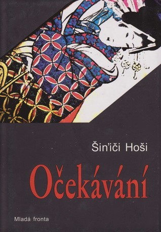 Očekávání by Shinichi Hoshi | Goodreads