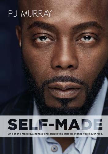 Self-Made by P.J. Murray | Goodreads
