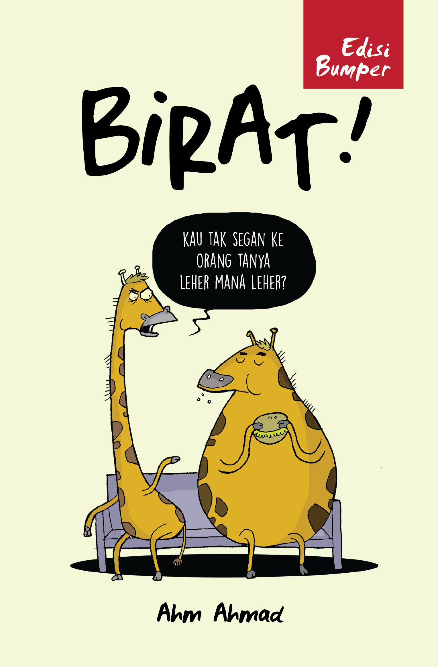 Birat! (Edisi Bumper) by Ahm Ahmad | Goodreads