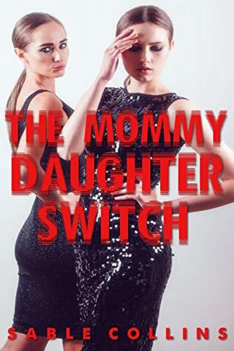 The Mommy Daughter Switch: Younger Woman Older Man/Younger Man Older ...