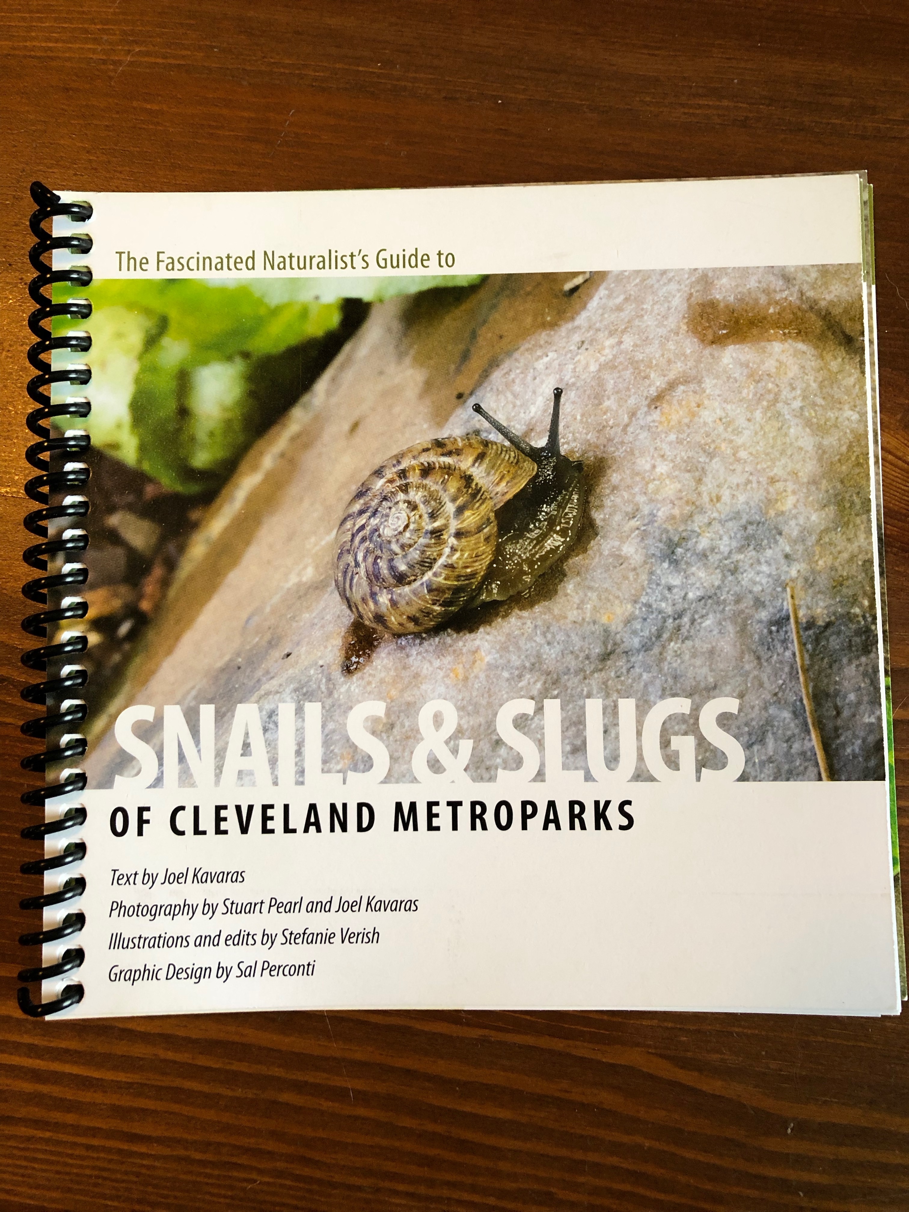 The Fascinated Naturalist's Guide to Snails & Slugs of Cleveland ...