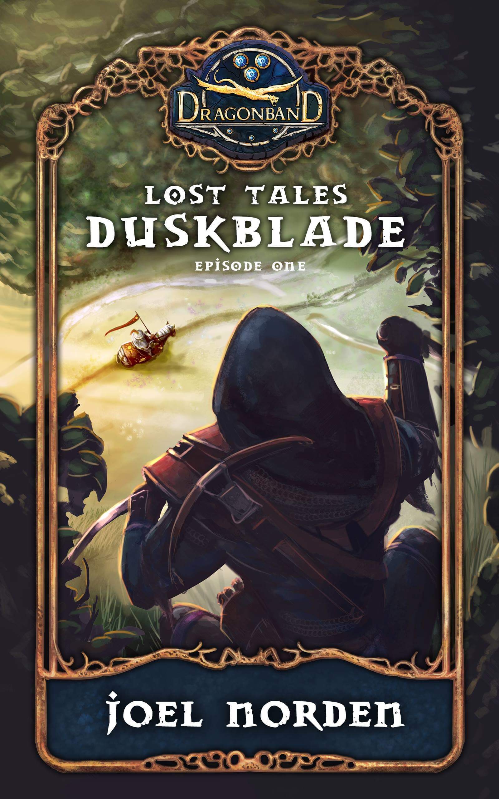 Duskblade (Dragonband: Season One) by Joel Norden | Goodreads