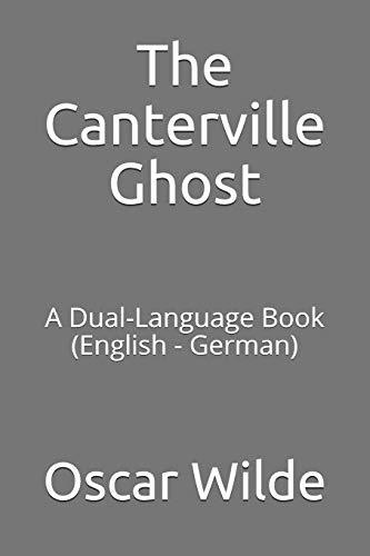 The Canterville Ghost: A Dual-Language Book by Oscar Wilde | Goodreads