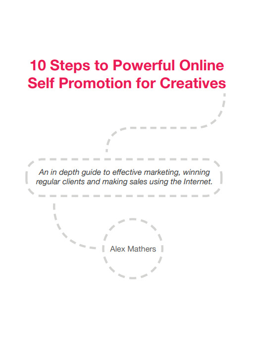 10 Steps to Powerful Online Self Promotion for Creatives by Alex ...