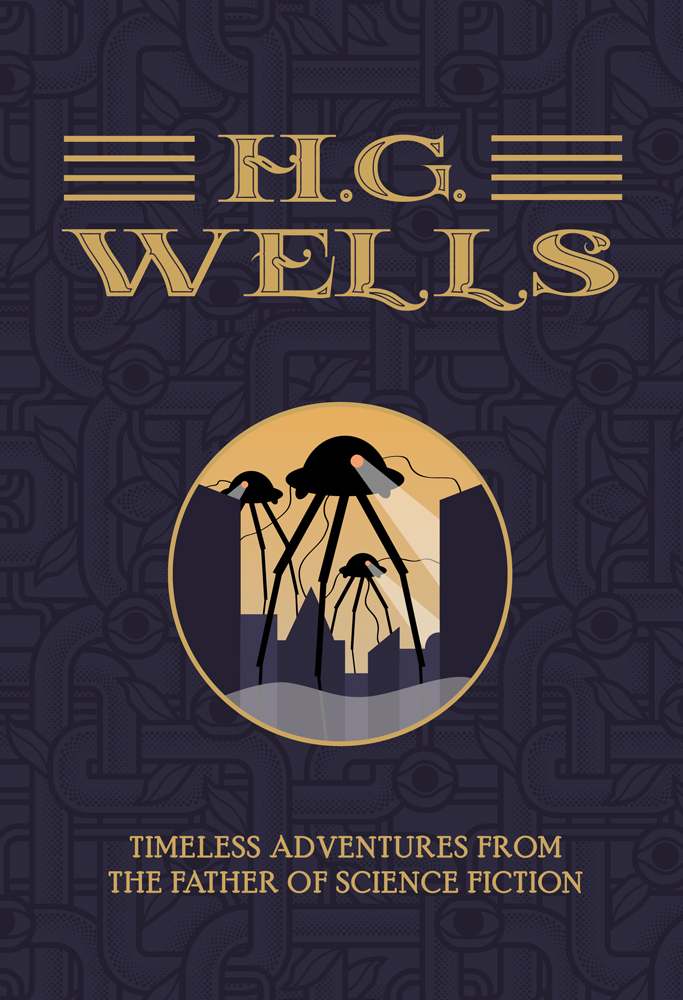 H.G. Wells: Timeless Adventures from the Father of Science Fiction by H ...