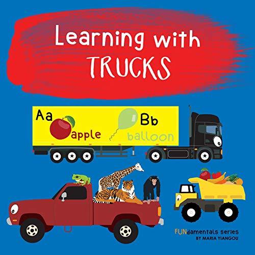 Learning with TRUCKS: Children's truck book. Boys & girls learn ...