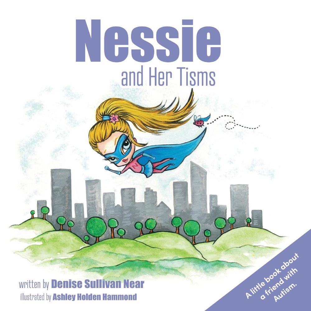 Nessie and Her Tisms: A Little Book About a Friend With Autism. by ...