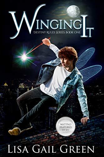 Winging It (Destiny Rules Series Book 1) by Lisa Gail Green | Goodreads