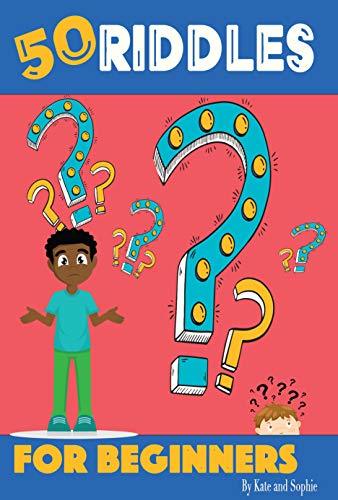 50 Riddles for Beginners (The Riddlers Series Book 1) by Kate | Goodreads