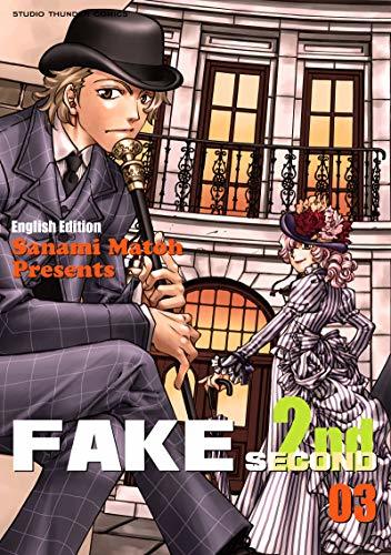 FAKE second 03 : English Edition by Sanami Matoh | Goodreads