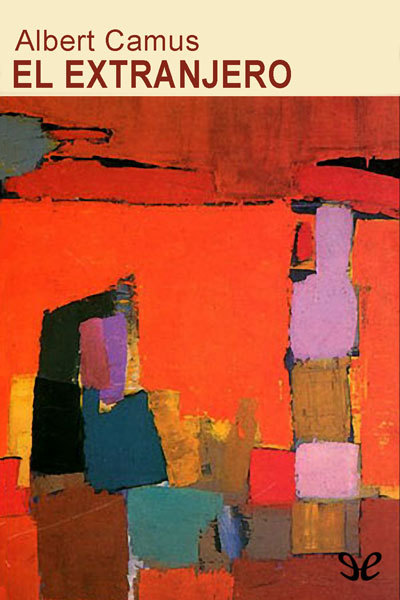 El extranjero by Albert Camus | Goodreads