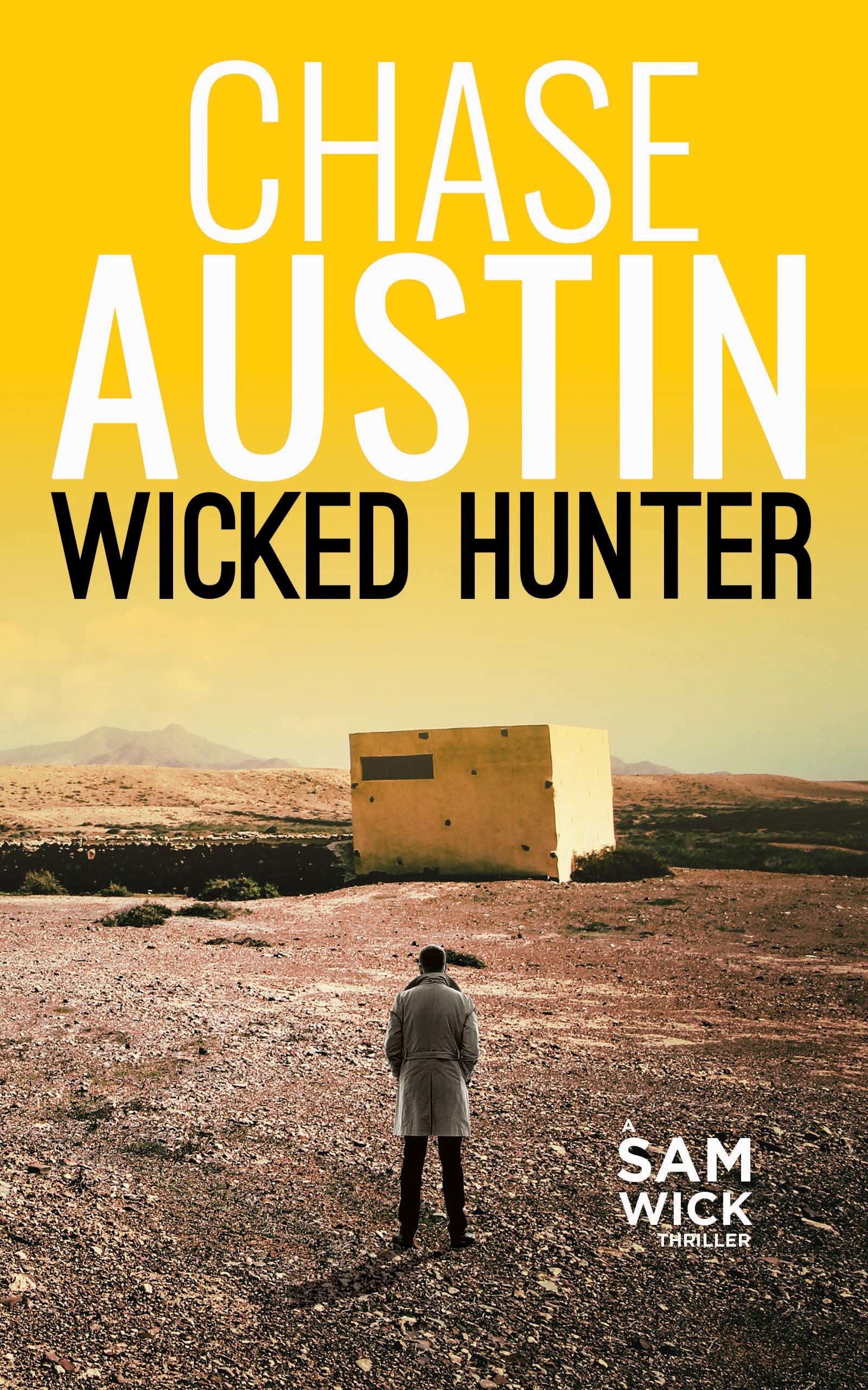 Wicked Hunter (Sam Wick Universe #2) by Chase Austin | Goodreads