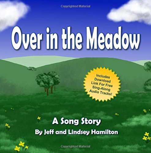 Over in the Meadow (Song Stories by NFM) by Jeff Hamilton | Goodreads