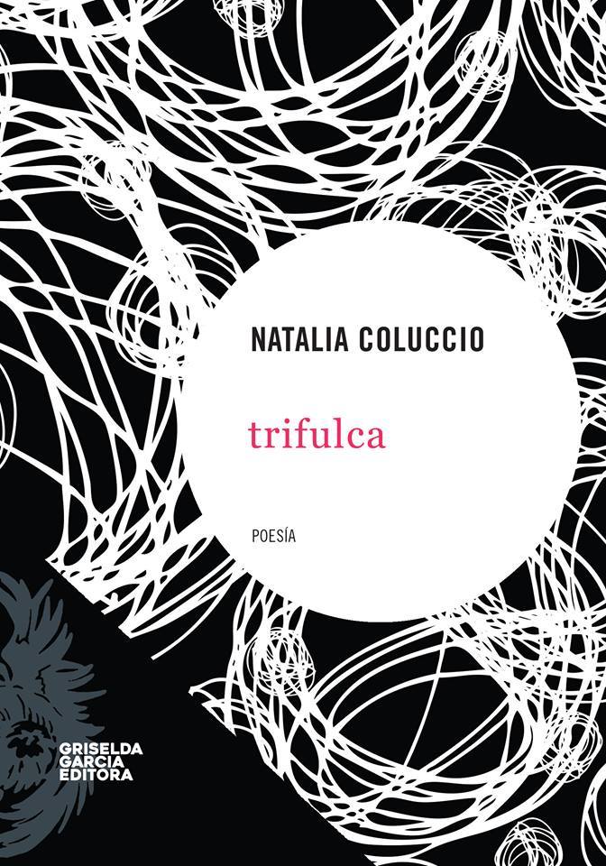 Trifulca by Natalia Coluccio | Goodreads