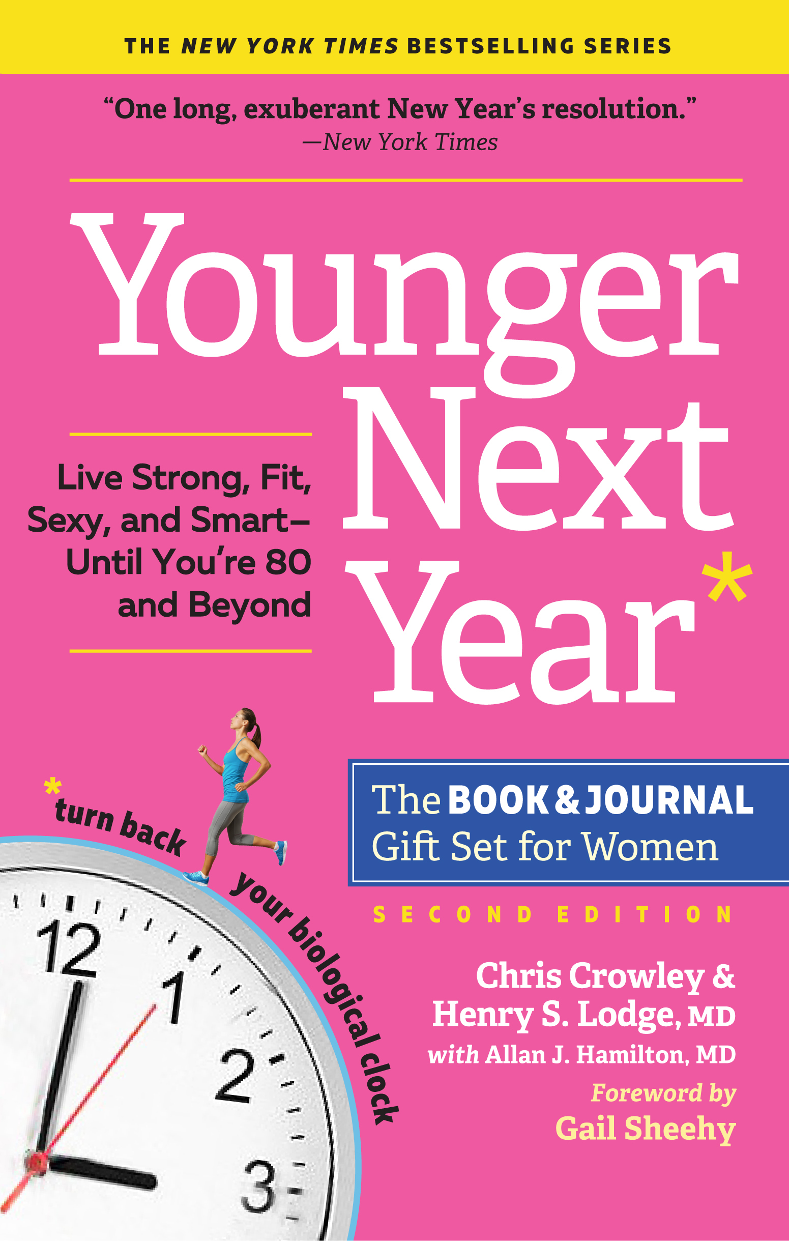Younger Next Year Gift Set for Women by Chris Crowley | Goodreads