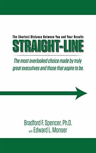 The Straight-Line: The Shortest Distance Between You and Your Results ...