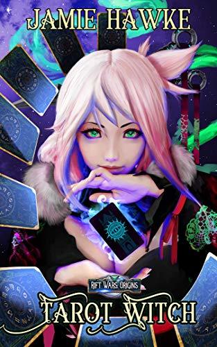 Tarot Witch: A Rift Wars Short Story (Into the Rift) by Jamie Hawke ...