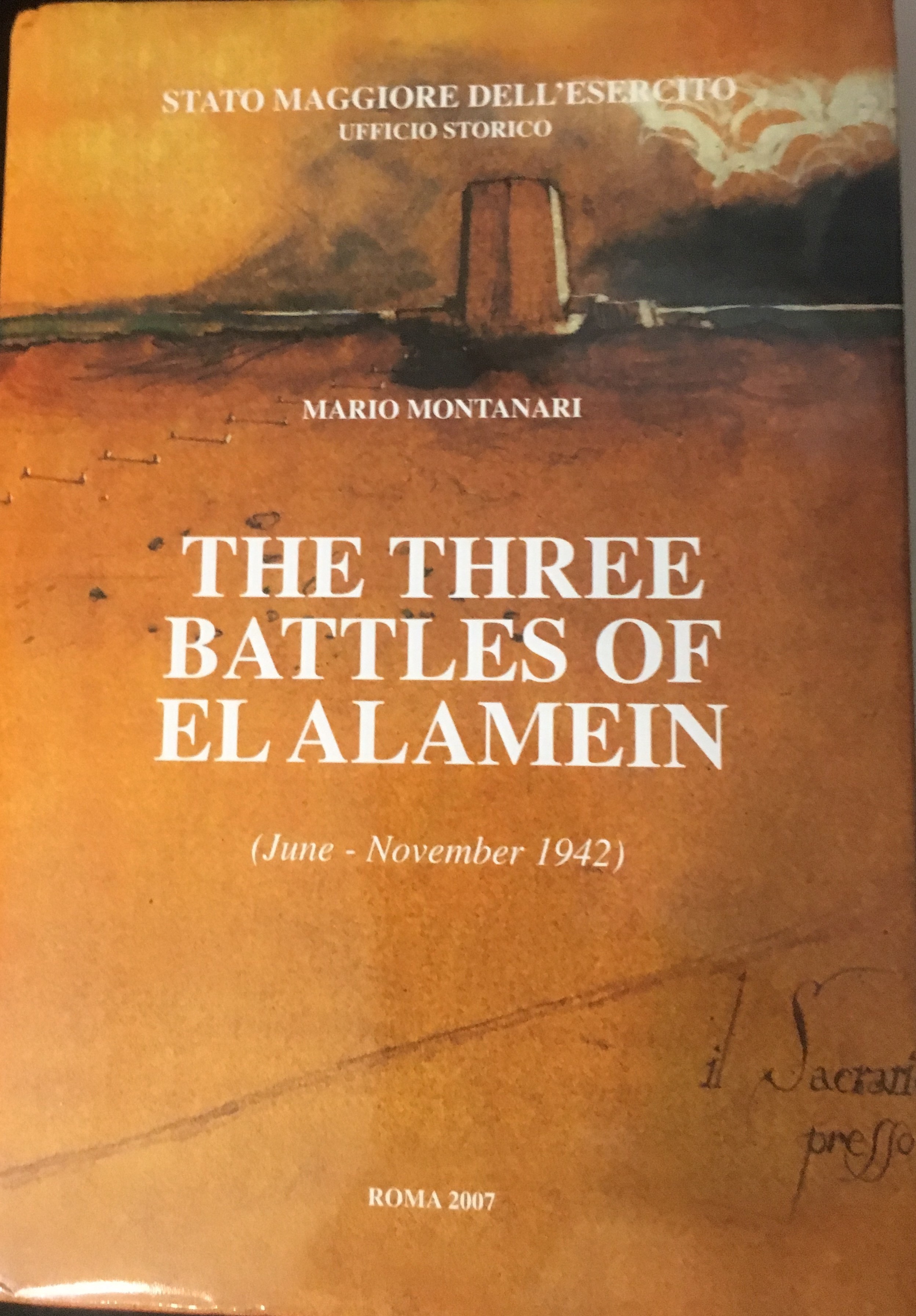 The Three Battles of El Alamein: by Mario Montanari | Goodreads