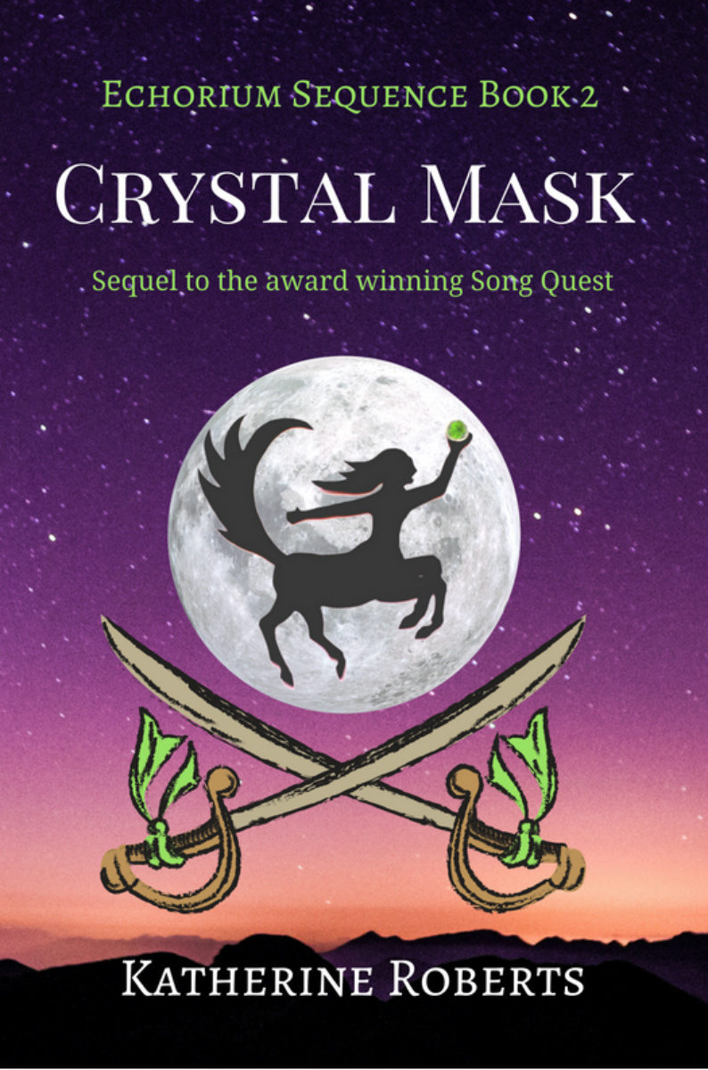The Crystal Mask (The Echorium Sequence, #2) by Katherine Roberts ...