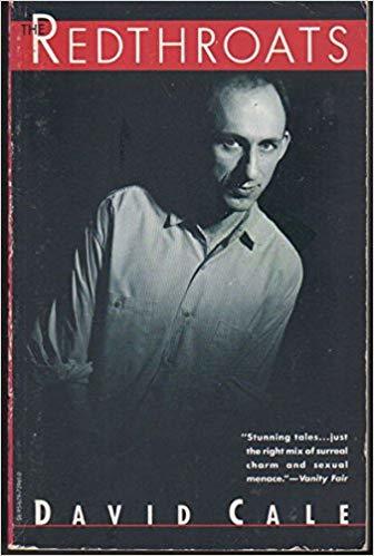 The Redthroats by David Cale | Goodreads