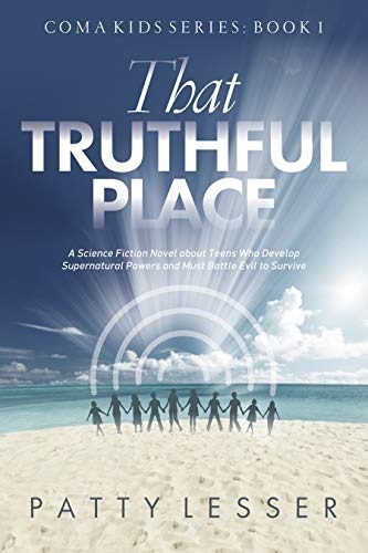 That Truthful Place by Patty Lesser | Goodreads