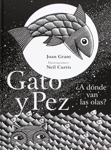 Gato y Pez: ¿A dónde van las olas? (Spanish Edition) by Joan Grant ...