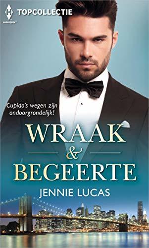 Wraak & begeerte (Topcollectie Book 108) by Jennie Lucas | Goodreads