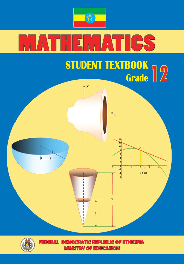 Ethiopia • Mathematics • Student Textbook • Grade 12 by The Ministrey ...