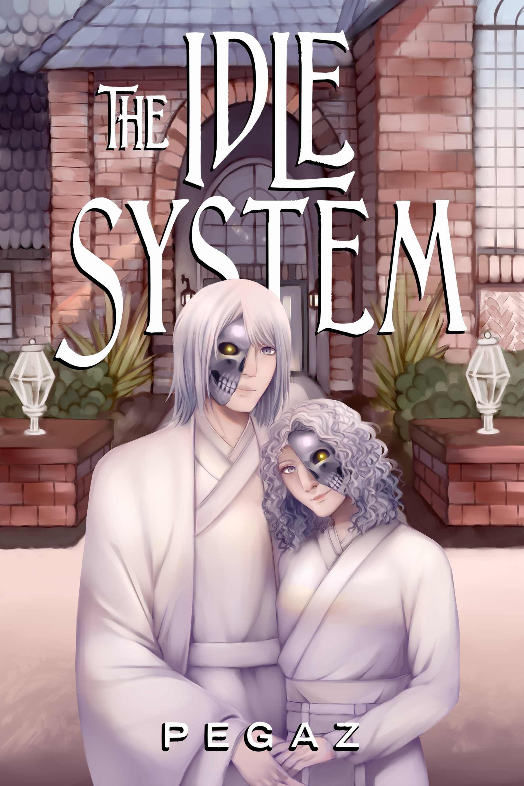 The Idle System: The Birth by Pegaz | Goodreads