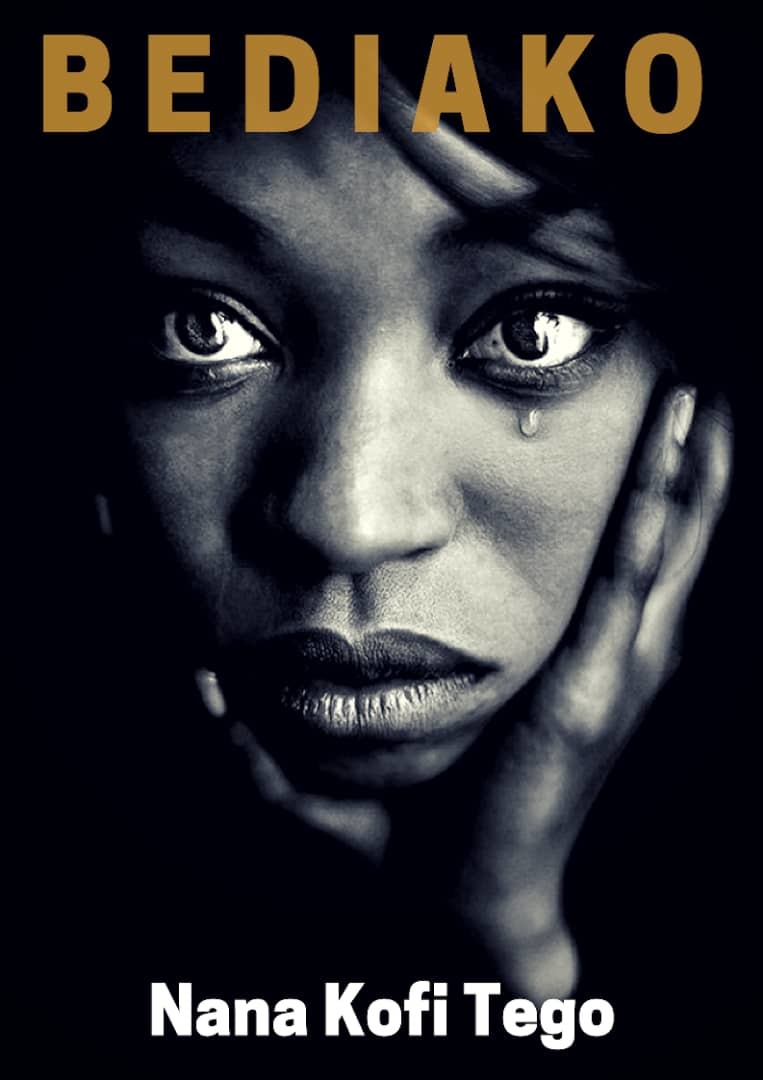 Bediako by Nana Kofi Tego | Goodreads