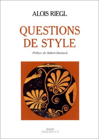 Questions de style by Alois Riegl | Goodreads