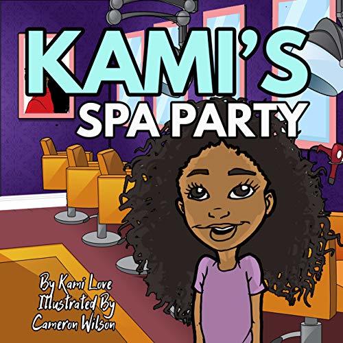 Kami's Spa Party by Kami Love | Goodreads