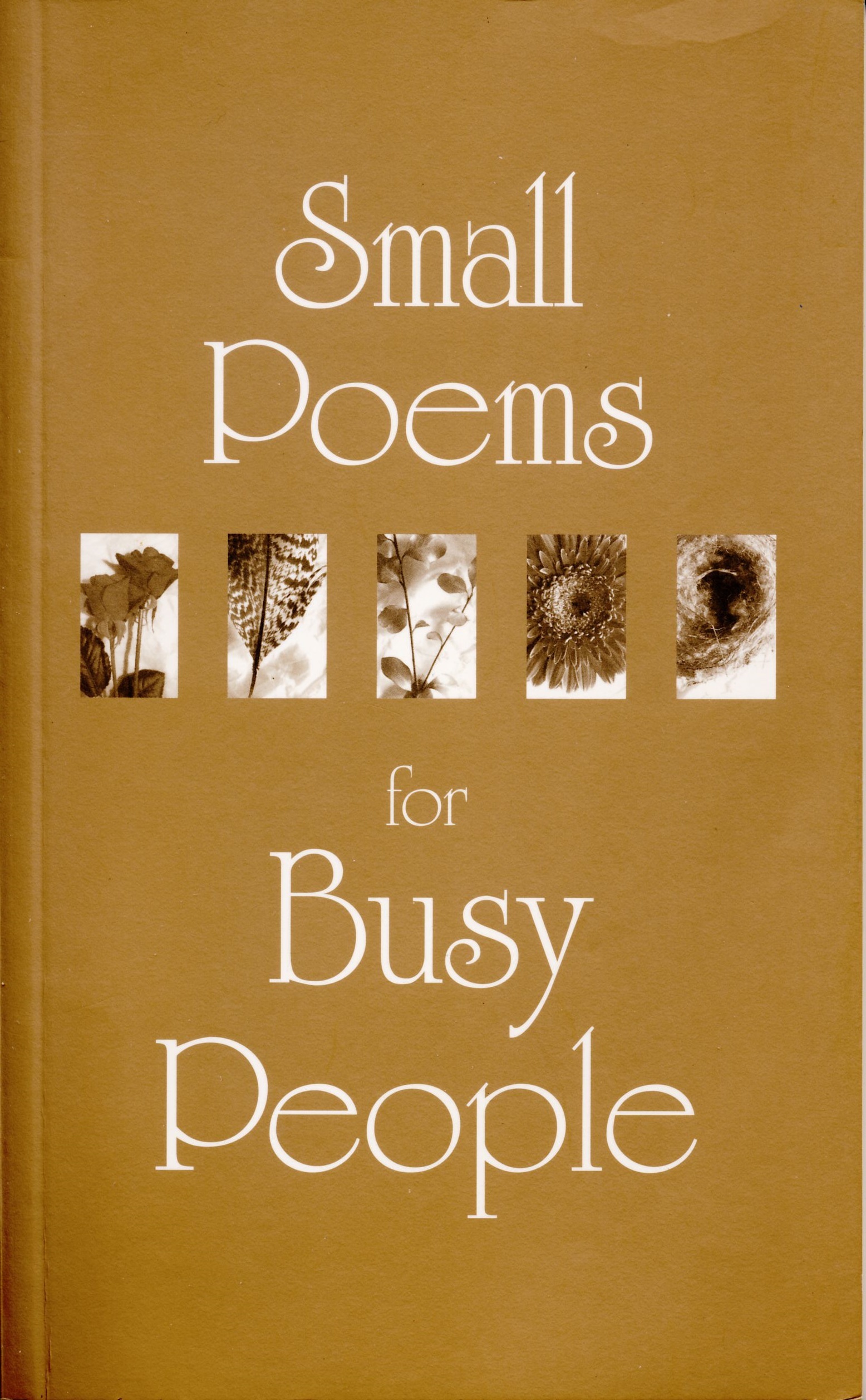 Small Poems for Busy People by Kim O'Keefe | Goodreads