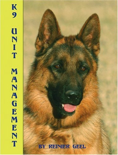 K9 Unit Management by Reinier Geel | Goodreads