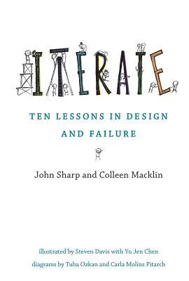 Iterate: Ten Lessons in Design and Failure by John Sharp | Goodreads