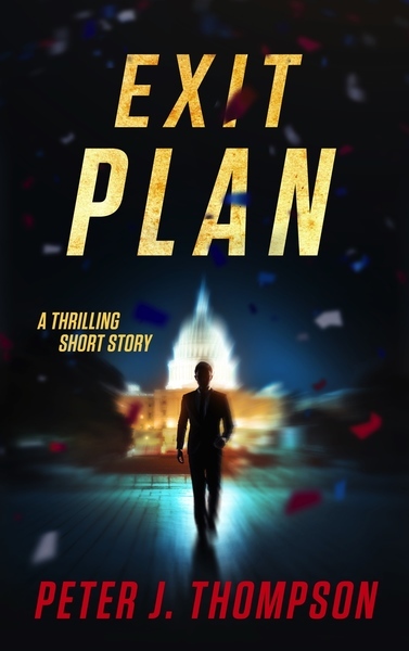 Exit Plan by Peter J. Thompson | Goodreads