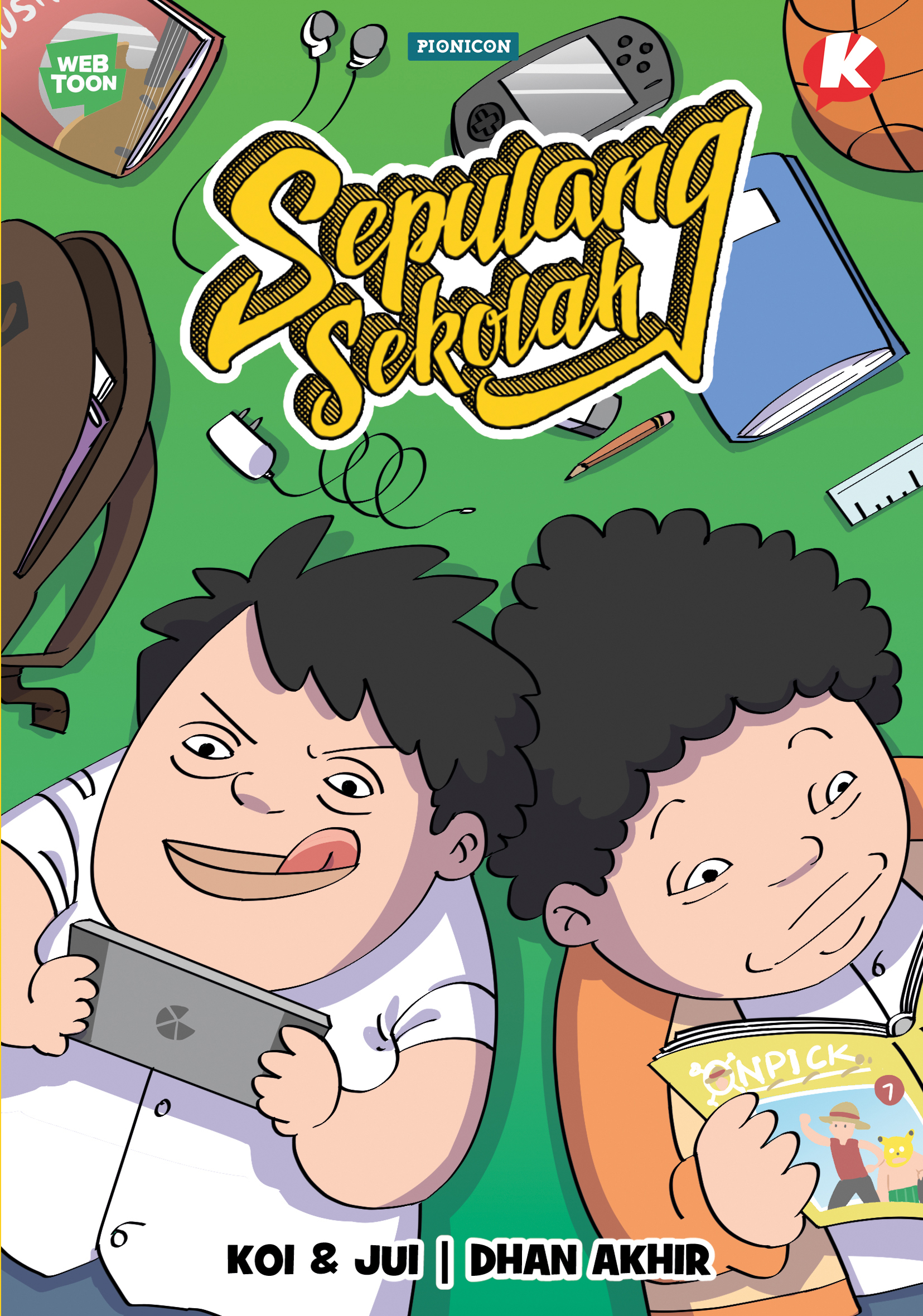 Sepulang Sekolah by Koi & Jui | Goodreads