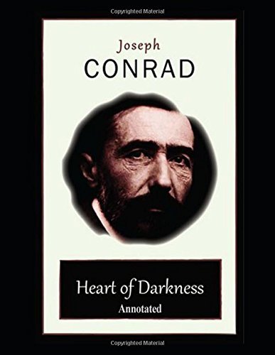 Heart of Darkness (Annotated): With Study Guide Questions by Joseph ...