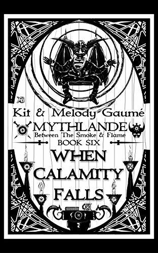 WHEN CALAMITY FALLS by Kit Gaumé | Goodreads