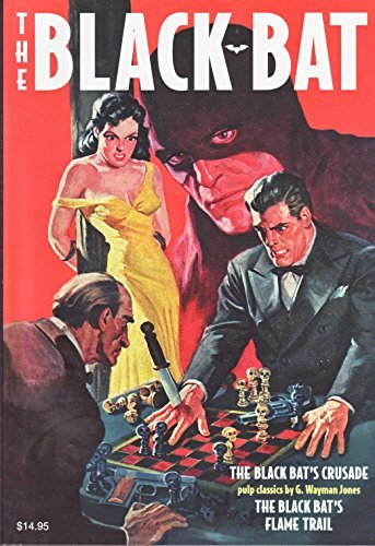 The Black Bat #4: The Black Bat's Crusade & The Black Bat's Flame Trail ...