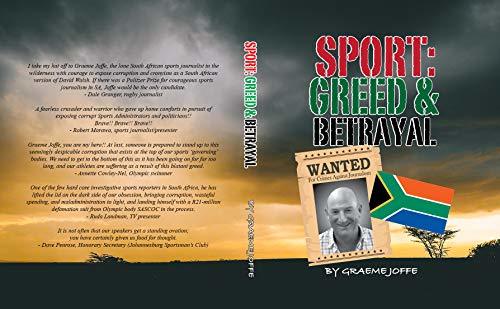 Sport: Greed & Betrayal: Wanted for Crimes Against Journalism by Graeme ...