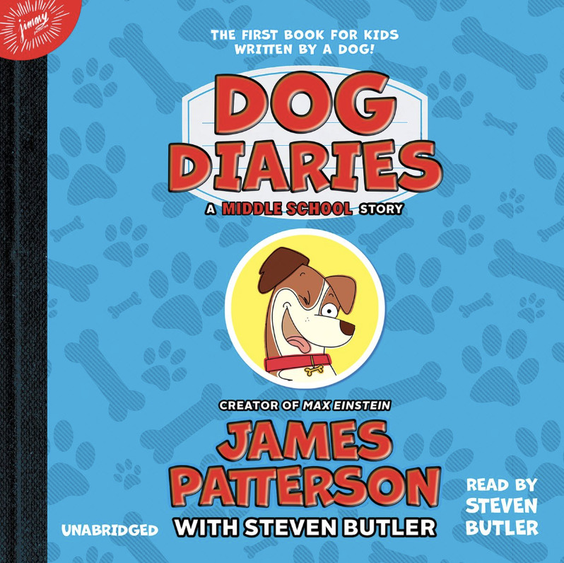 Dog Diaries: A Middle School Story by James Patterson | Goodreads