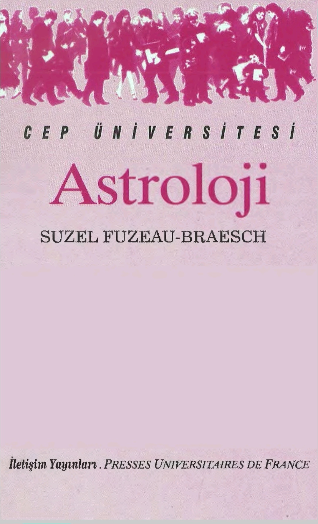 Astroloji by Suzel Fuzeau-Braesch | Goodreads