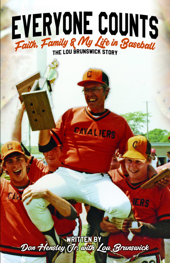 Everyone Counts: Faith, Family & My Life in Baseball by Don Hensley Jr ...