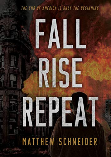 Fall, Rise, Repeat by Matthew Schneider | Goodreads