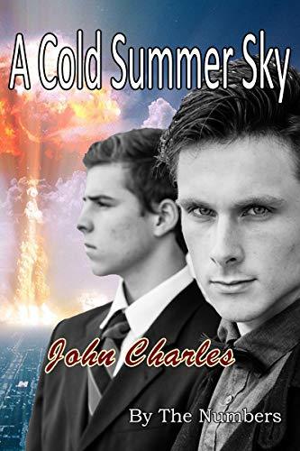A Cold Summer Sky by John Charles | Goodreads